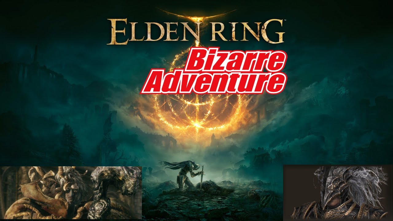 Elden Ring s Bizarre Adventure YouTube Elden Ring s Bizarre Adventure YouTube