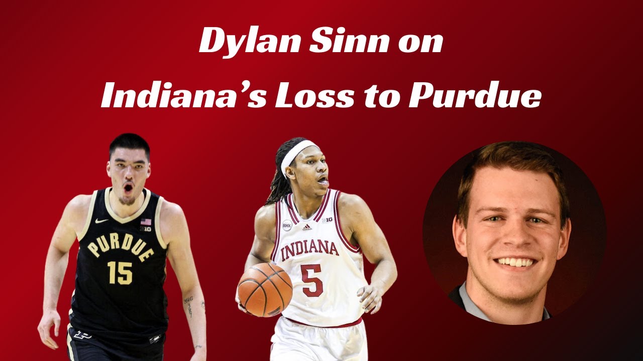 Dylan Sinn on Indiana Basketball's Loss to Purdue - YouTube