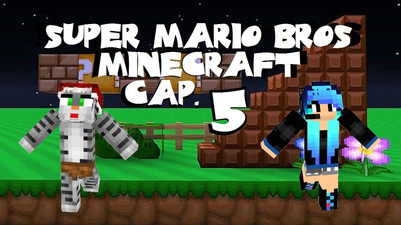 "Super Mario Bros" Minecraft Cap 5 Multiplayer - YouTube