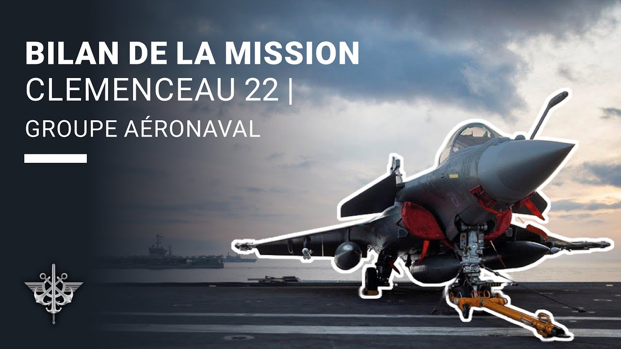 [CLEMENCEAU 22] Bilan de la mission - YouTube