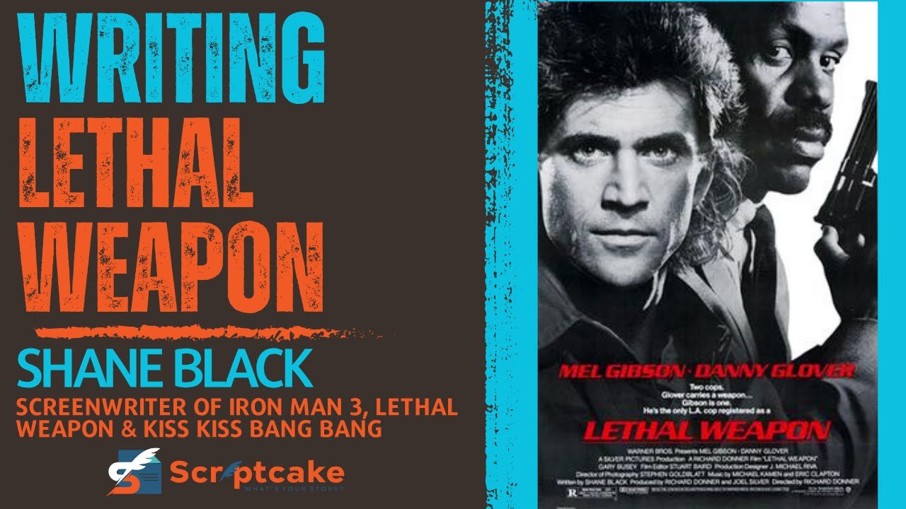 Writing Lethal Weapon - Shane Black - YouTube