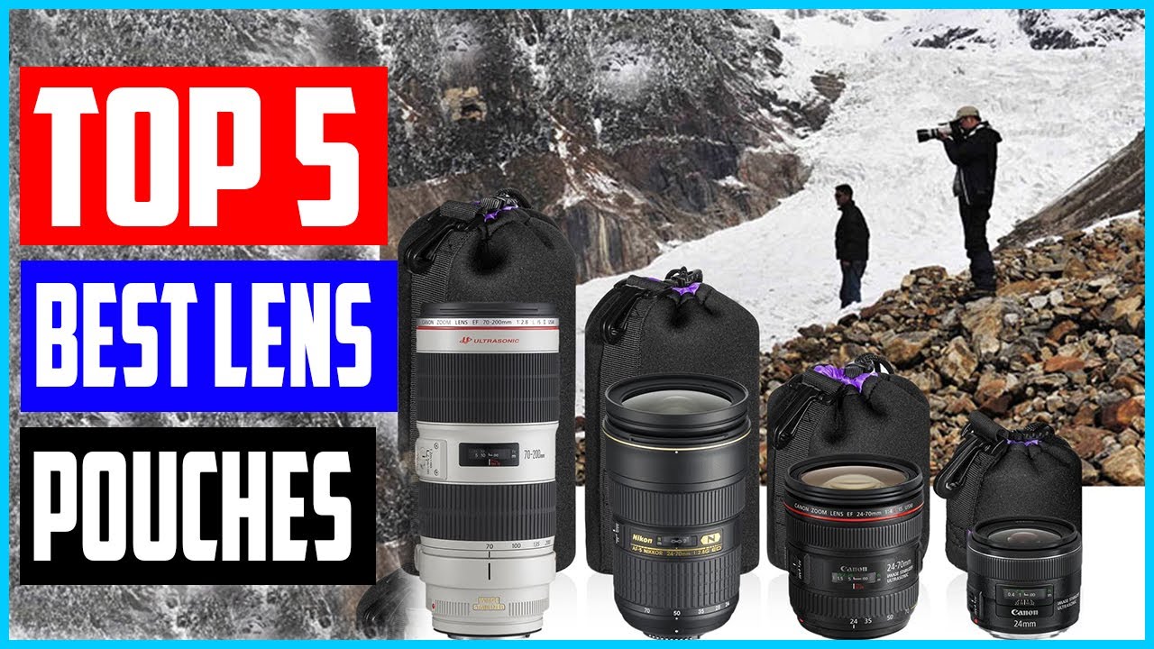 Top 5 Best Lens Pouches in 2021 [ Top 5 Picks ] - YouTube