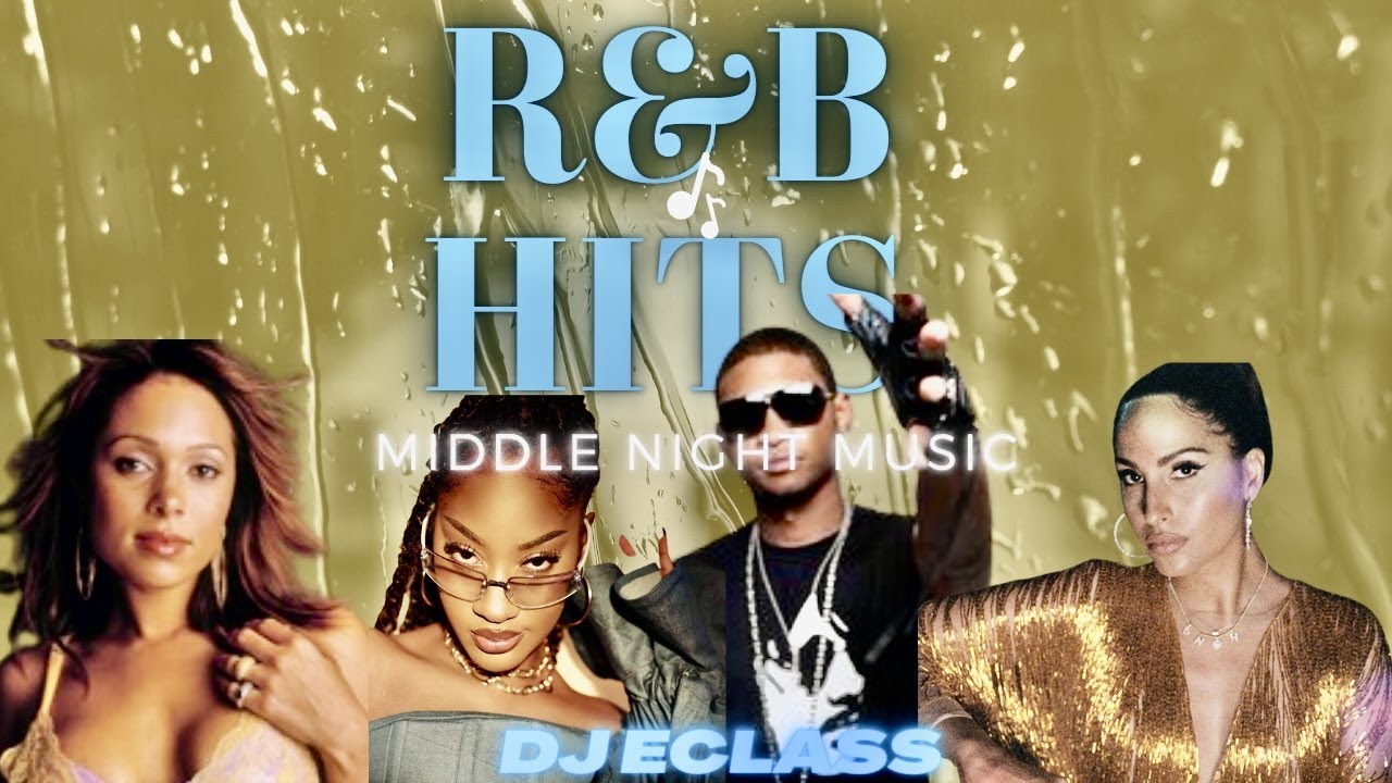 Dj Eclass Randb Hits Youtube 5639