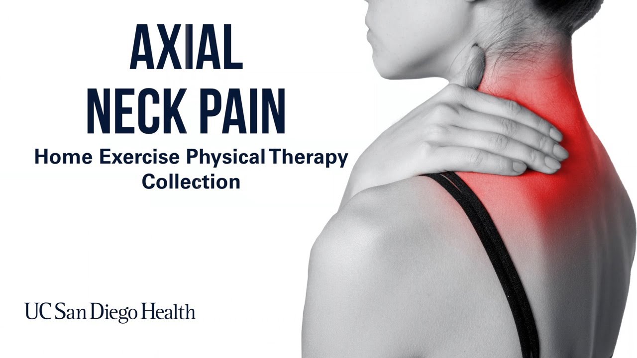 Neck Pain Home Exercises | UC San Diego Health - YouTube