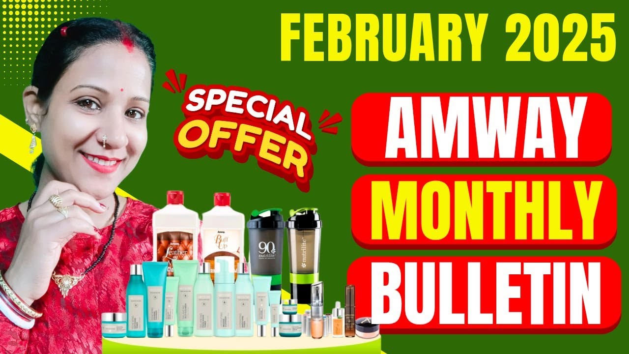 Amway Monthly Bulletin February 2025/February 2025 Amway Offers/Valentine's Day Amway 2025 Offer ...
