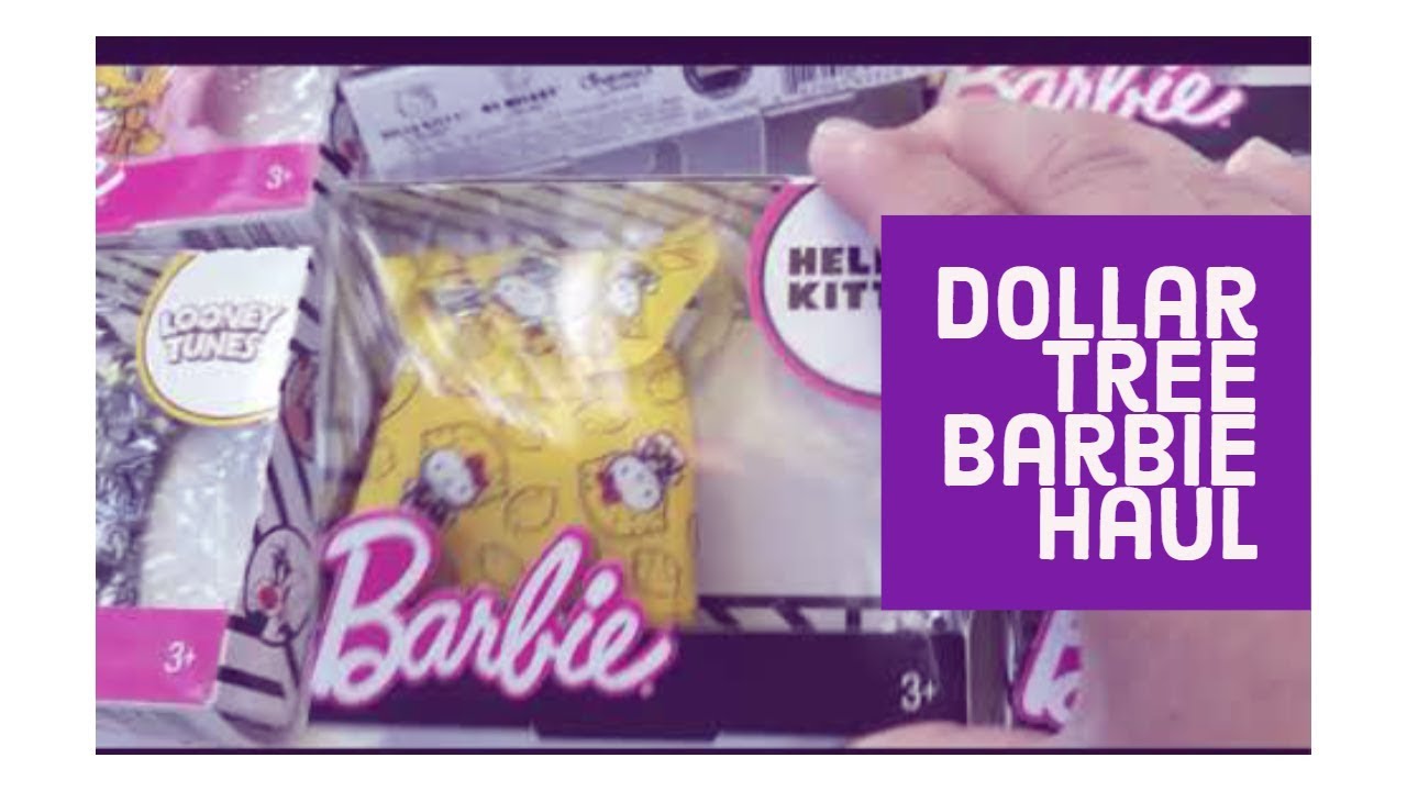 Dollar Tree Barbie Haul - YouTube