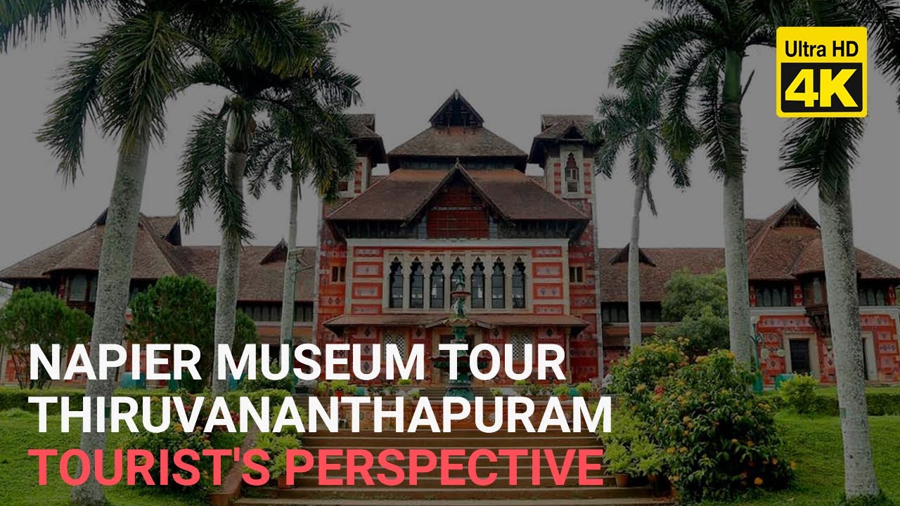 Napier Museum 4K Trivandrum Kerala - YouTube
