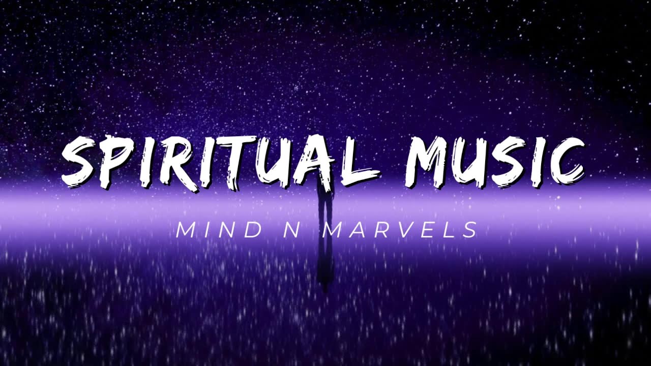 Spiritual Meditation Music: Connect with Higher Consciousness - YouTube