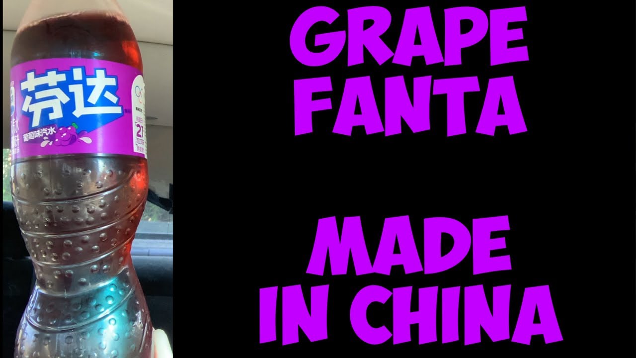 Fanta Grape Right From China… The Vanlife Review - YouTube