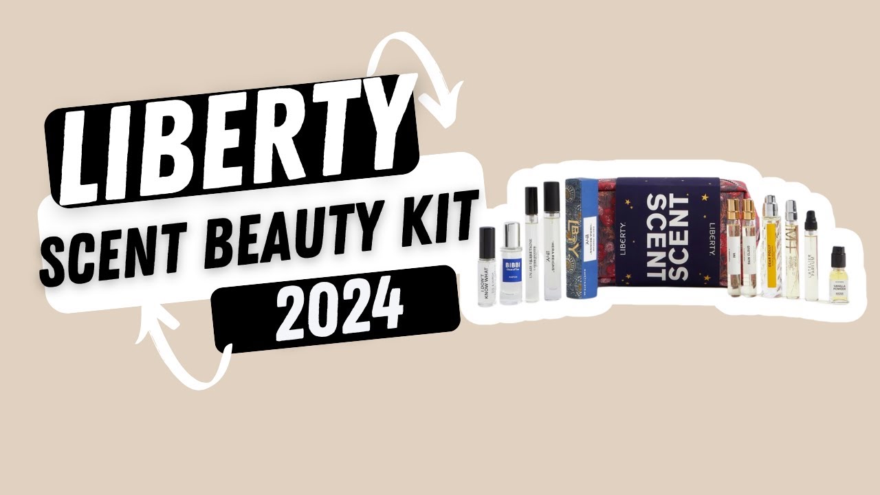 Liberty Scent Beauty Kit 2024 #perfume - YouTube