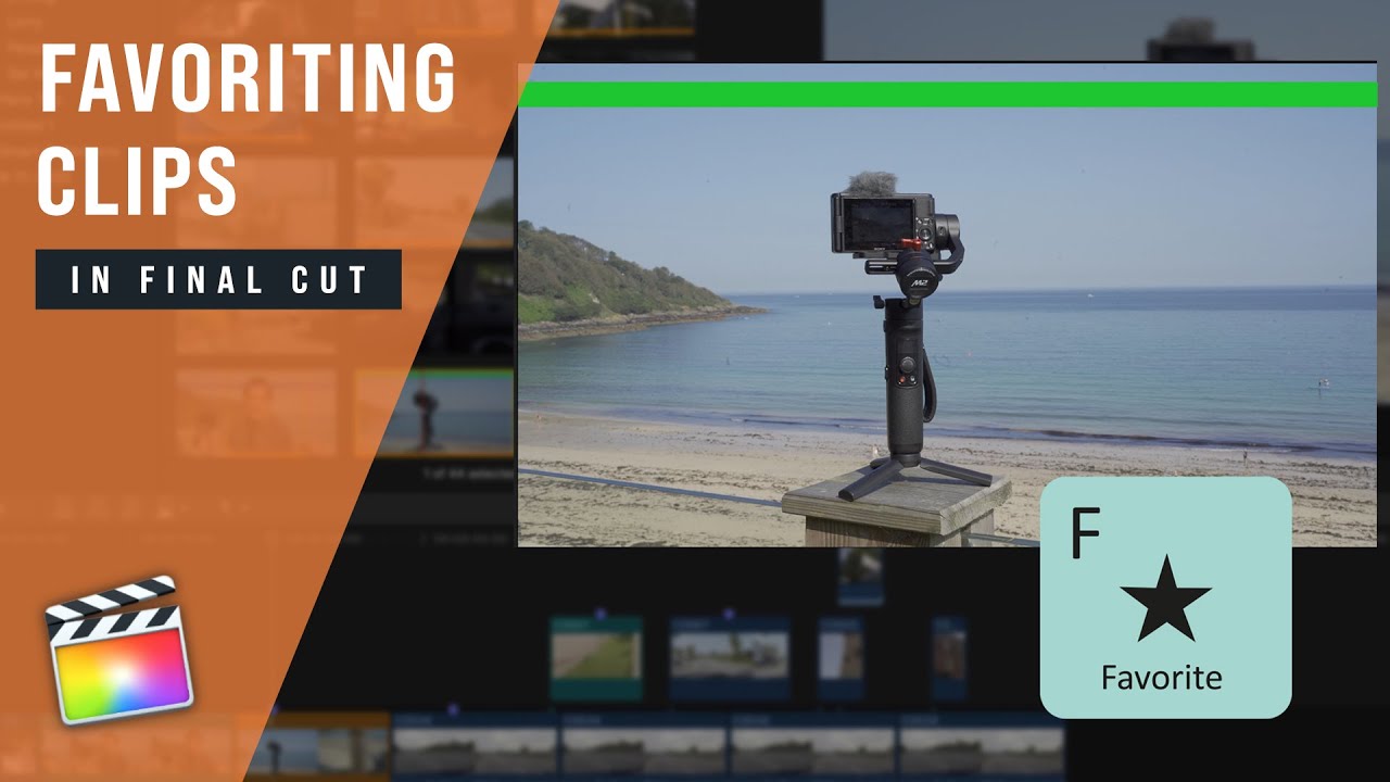 FAVOURITE a CLIP in Final Cut Pro - Here's HOW - YouTube