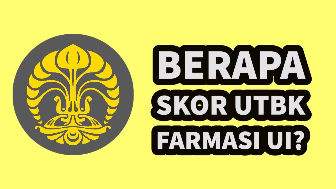 SKOR UTBK FARMASI UI - YouTube