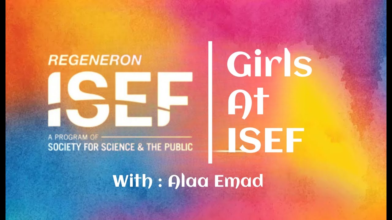 Inspiring Innovation: Alaa Emad's Journey at ISEF - YouTube