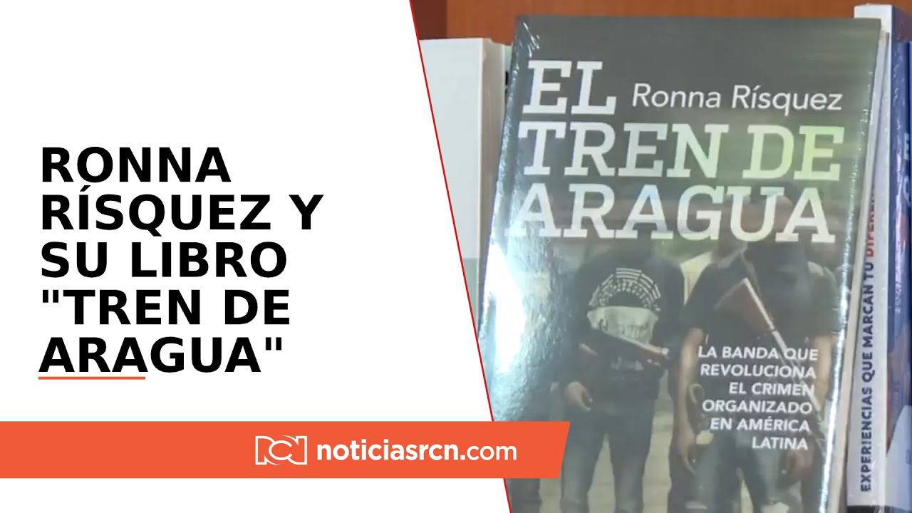 Ronna Rísquez y su investigación sobre el temido 'Tren de Aragua' - YouTube