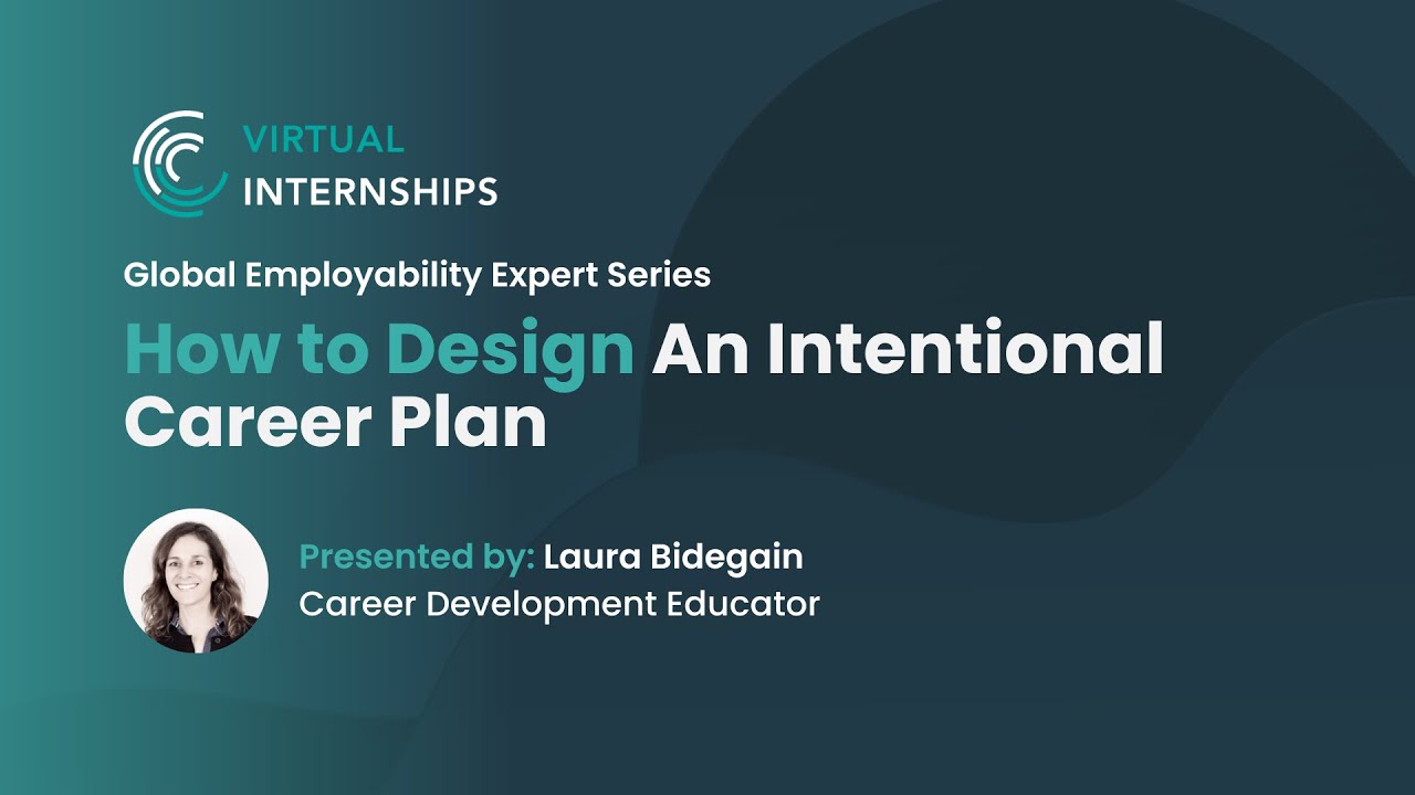 How to Design An Intentional Career Plan by Laura Bidegain - YouTube