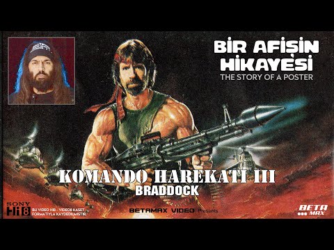 BİR AFİŞİN HİKAYESİ  2 - KOMANDO HAREKATI III - The story of a poster 2