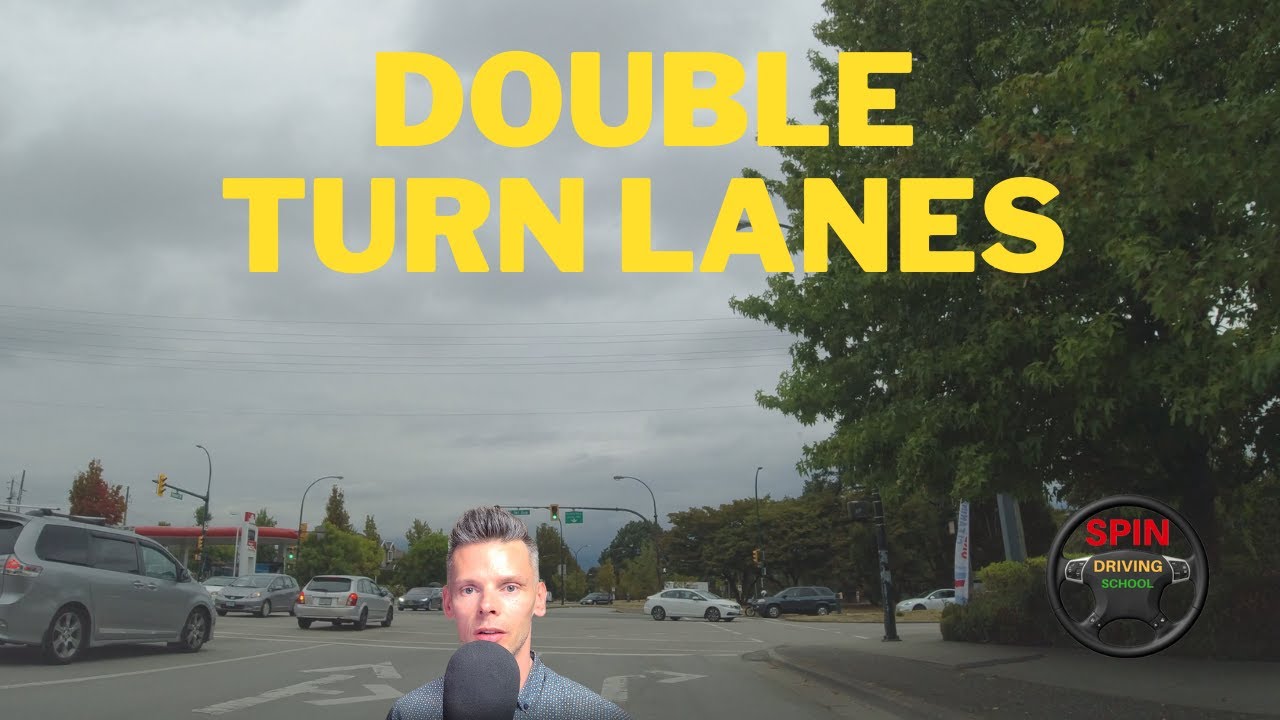 How to do Double turn lanes [BURNABY B.C - YouTube