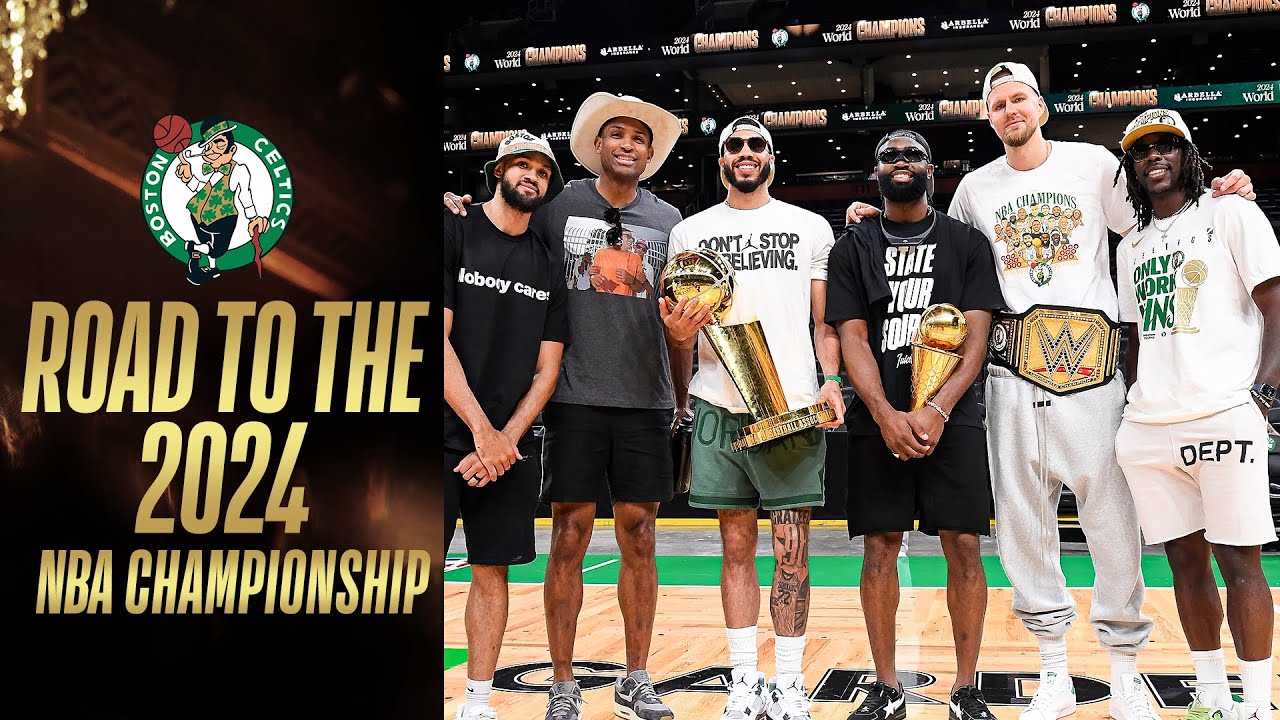 The Boston Celtics Road To The 2024 NBA Championship🏆 | 18th NBA Title ...