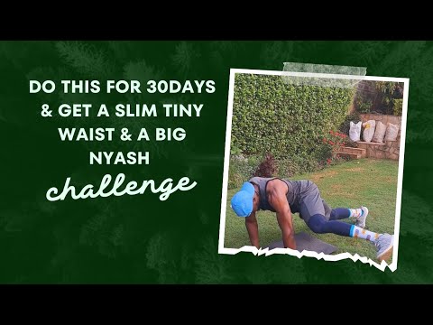 GET THAT SEXY TINY WAIST & BIG NYASH JUST DO THIS - YouTube