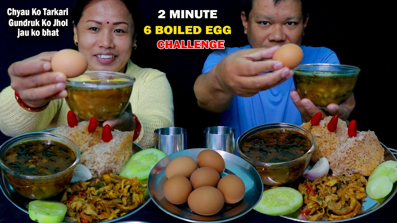 6 BOILED EGG CHALLENGE IN 2 MINUTE | GUNDRUK KO JOL, MUSHROOM CURRY ...