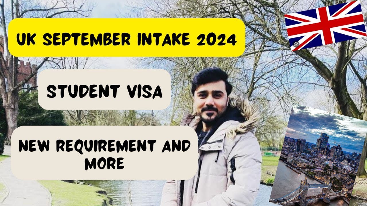 UK September Intake 2024: Total Cost, New Requirements, Universities ...