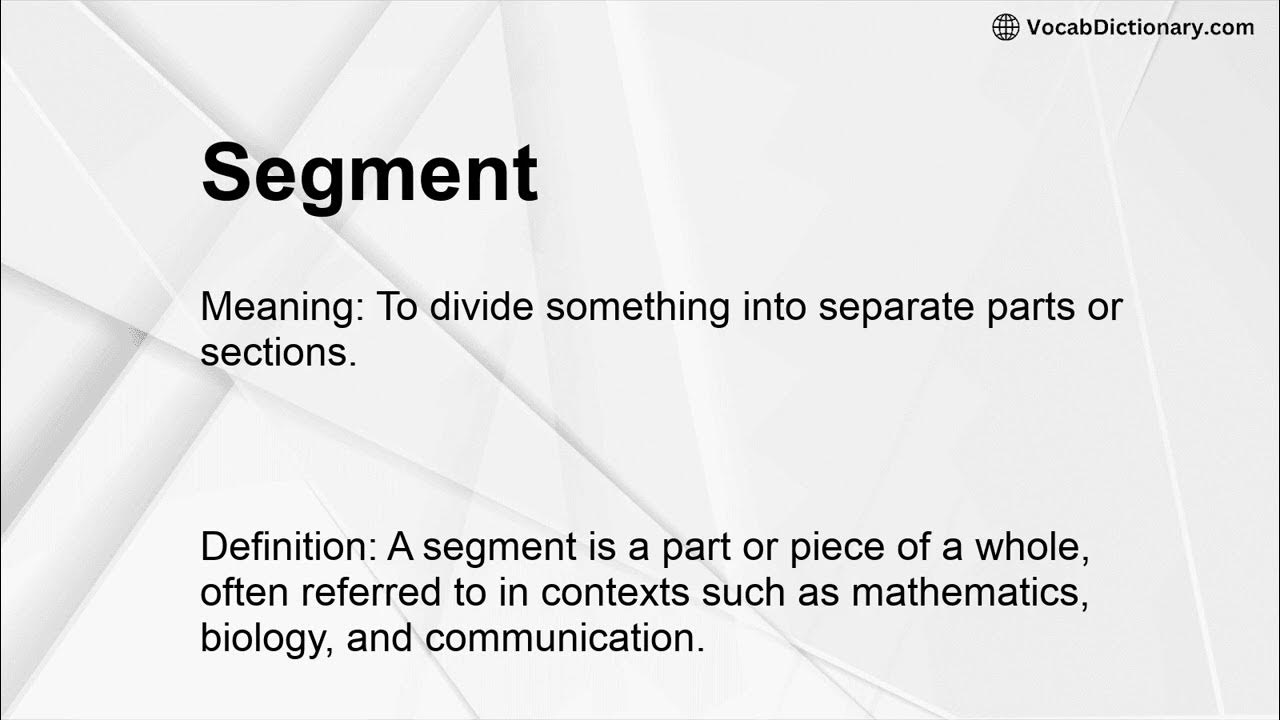 Segment Meaning - YouTube