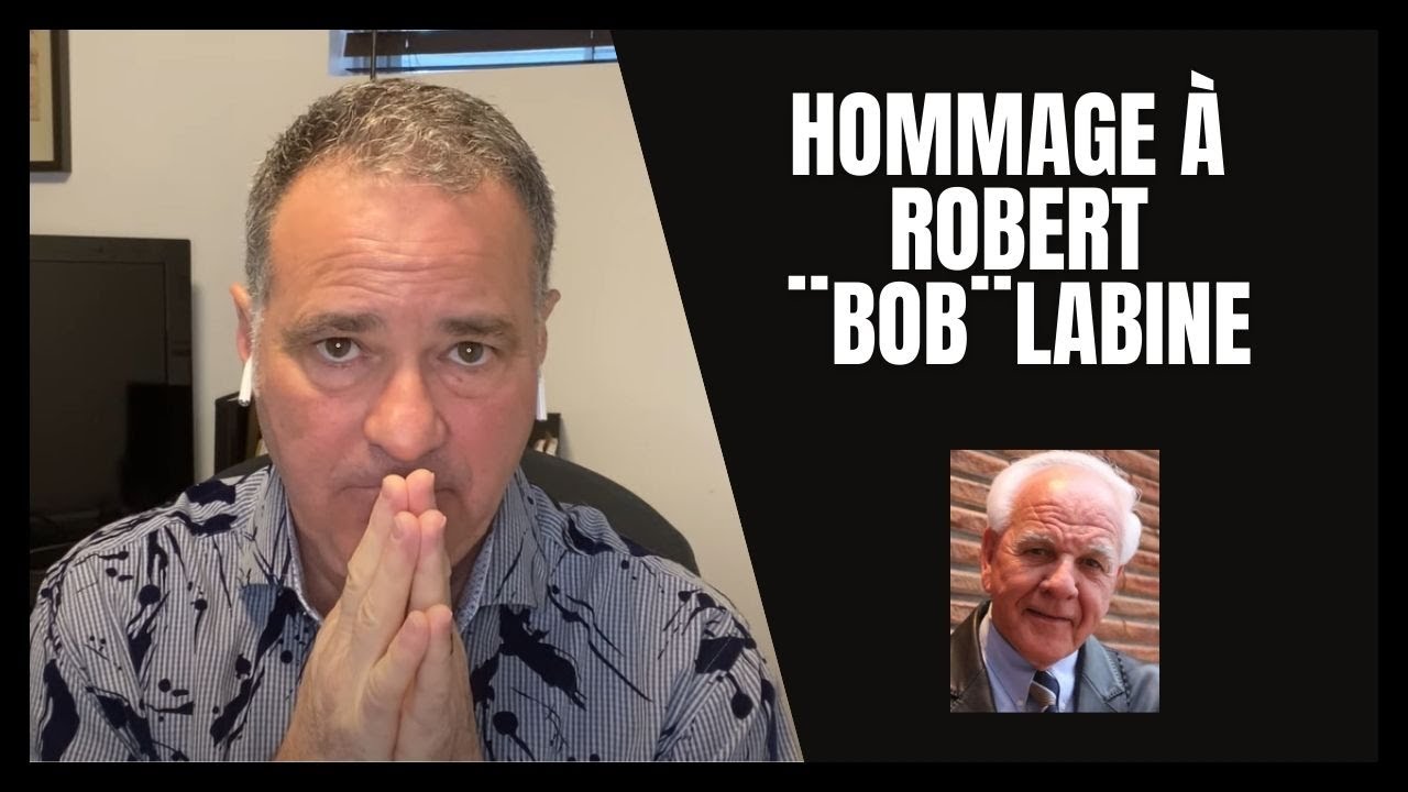 🙏 Hommage à Robert ¨Bob¨ Labine, décédé aujourd'hui. Gatineau perd tout ...