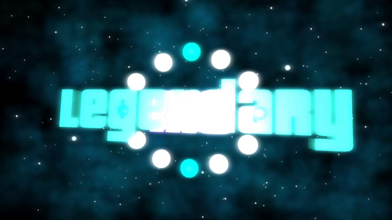 Legendary Intro - YouTube