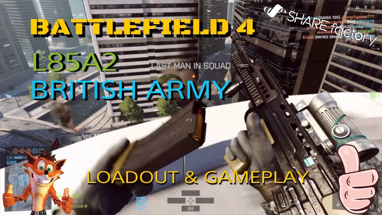 BF4 L85A2 British Army Loadout - YouTube