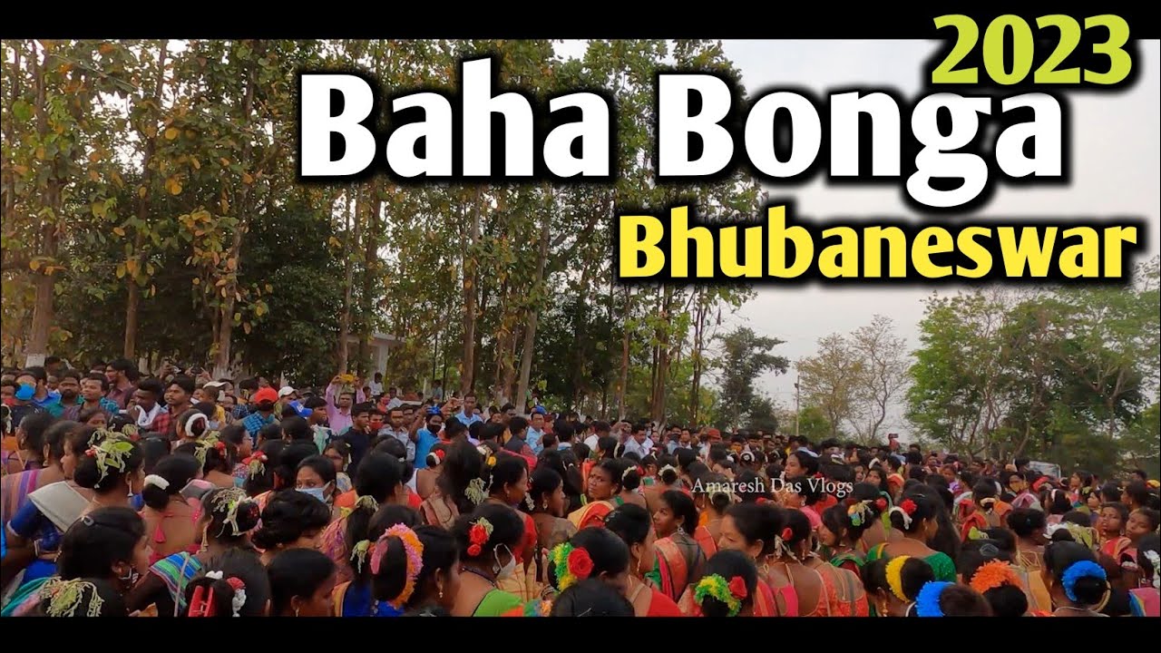 Baha Bonga Bhubaneswar 2023 || Santali Festival || Baha Bonga 2023 ...