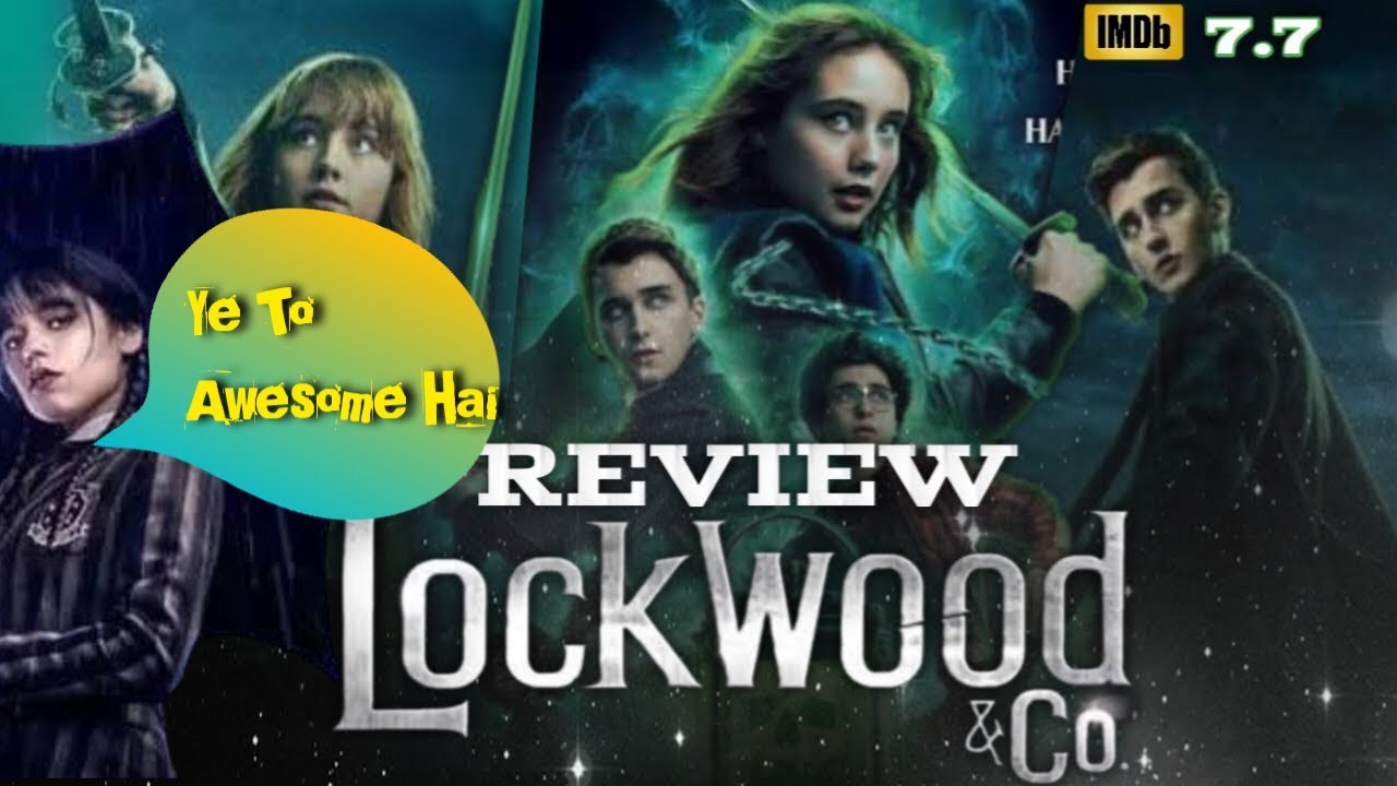 Lockwood & Co. | Web Series Review | Netflix | Movies Verse - YouTube