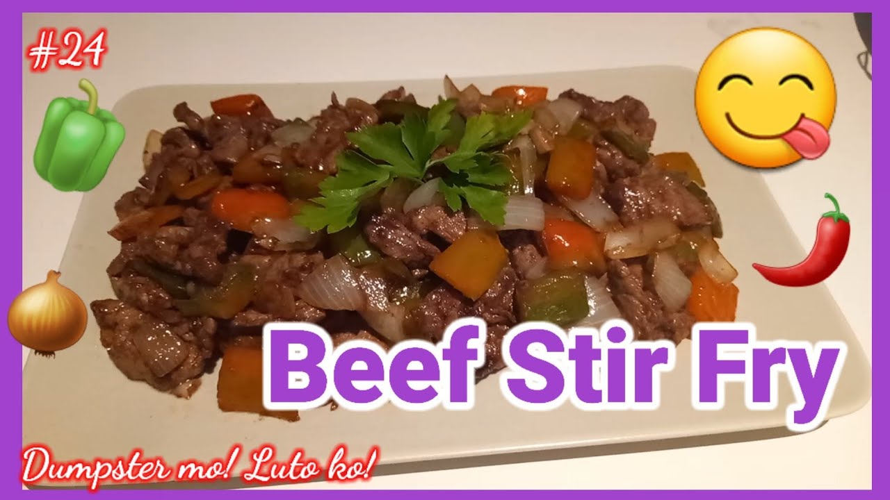 Dumpster mo! Luto ko!|| Beef Stir Fry|| easy recipe|| quick and ...