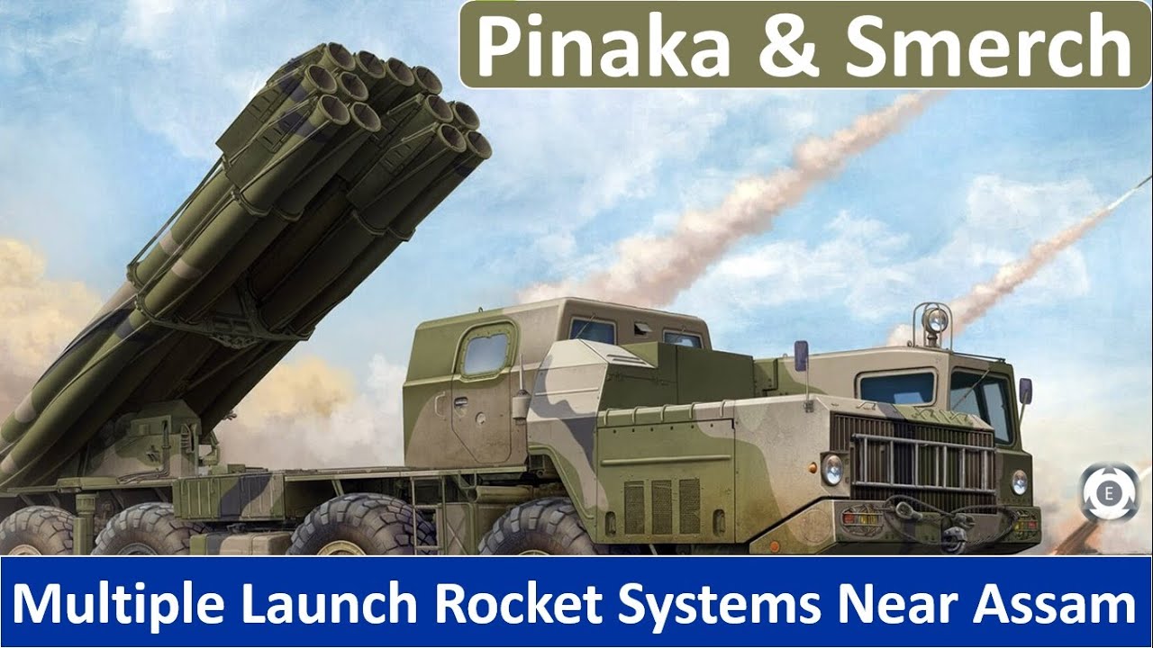 Pinaka & 9K58 Smerch Multiple Launch Rocket Systems Near Assam - YouTube