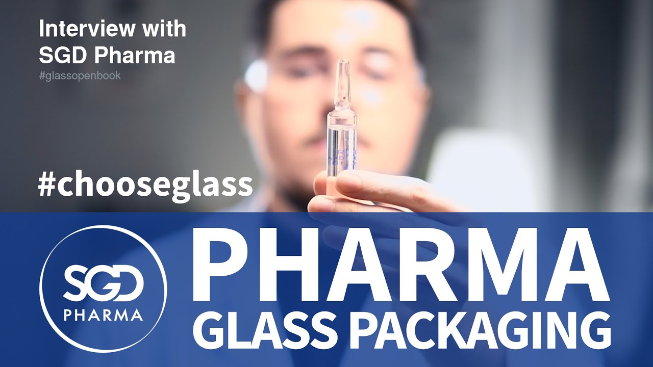 The Importance of Glass in Pharmaceutical Packaging (featuring SGD ...