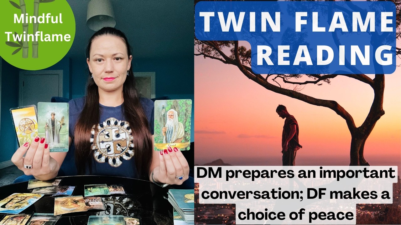 TWIN FLAME DM/DF Daily Update | DM prepares an important conversation ☺ ...