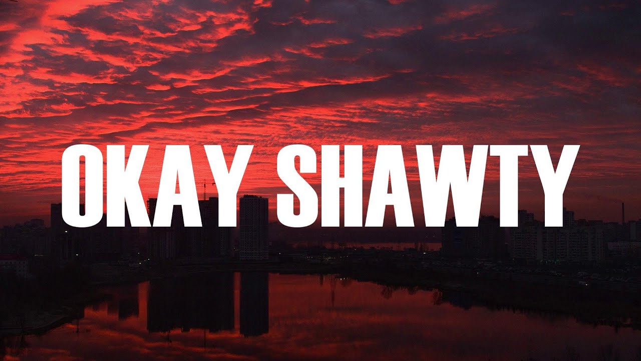 Kwe the Artist - OKAY SHAWTY (Lyrics) | Ok Shawty - YouTube