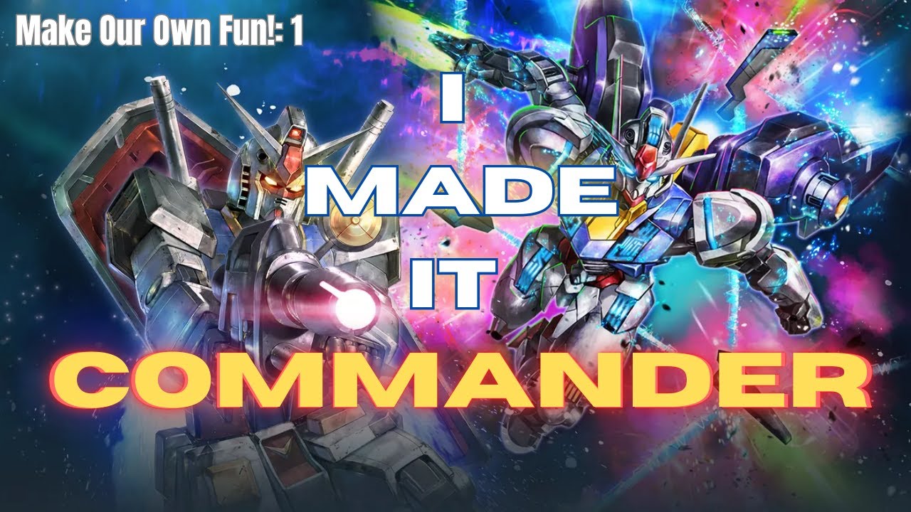 Command Gundam, Make Our Own Fun Episode 1 - YouTube