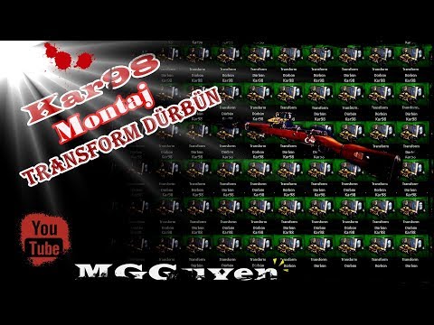 MGGuven/ Kar98 TRANSFORM DÜRBÜN Montaj ( ZulaOyun )