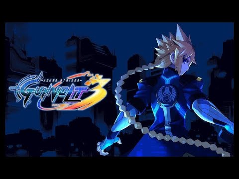 Azure Striker Gunvolt 3 OST Sumeragi Bureau of Dragon Saviors (Mission ...