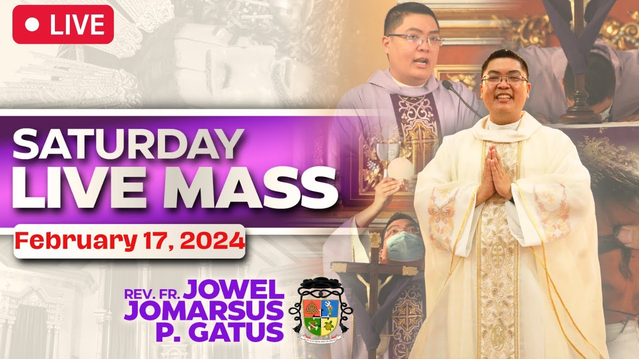 FILIPINO LIVE MASS TODAY ONLINE || FEBRUARY 17, 2024 || FR. JOWEL ...