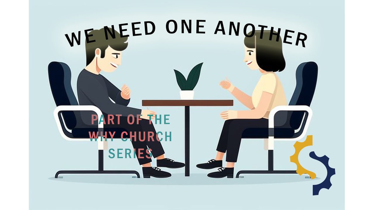 We Need One Another - YouTube