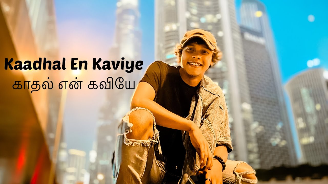 Kaadhal en kaviye (காதல் என் கவியே) Sid sriram | cover by Harshad ...