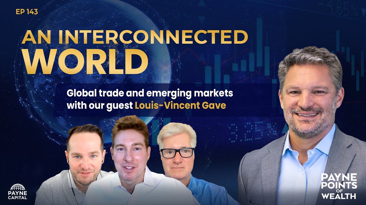 An interconnected world 🌏 Global trade and emerging markets with Louis ...