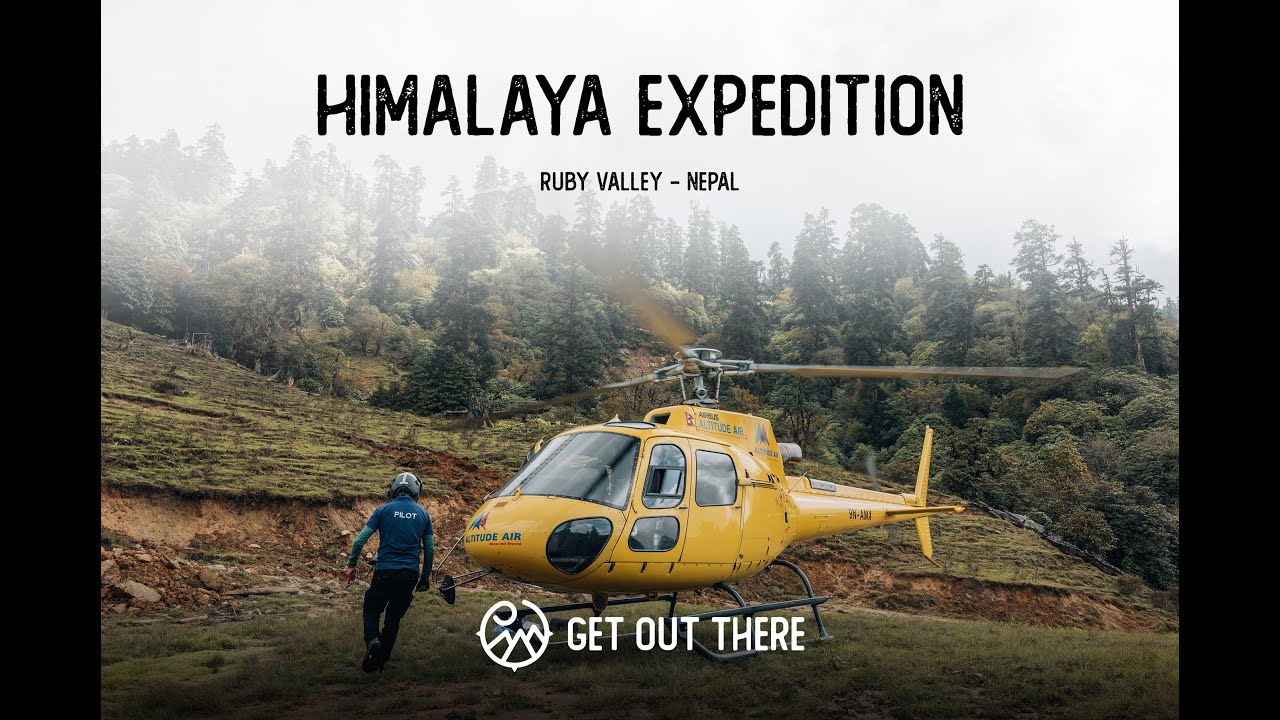 Himalaya Expedition - Ruby Valley - Nepal - YouTube