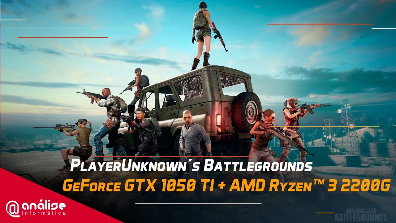 GAMEPLAY TESTE PUBG | AMD Ryzen™ 3 2200G + GeForce GTX 1050TI - YouTube