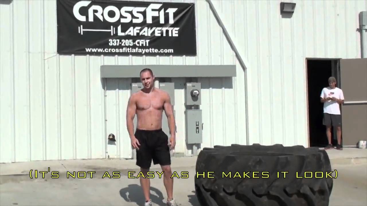 Lyle Theriot @ CrossFit Lafayette 700+ lb tire flip - YouTube
