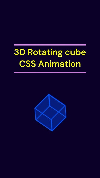 CSS daily dose - 3D rotating cube - YouTube