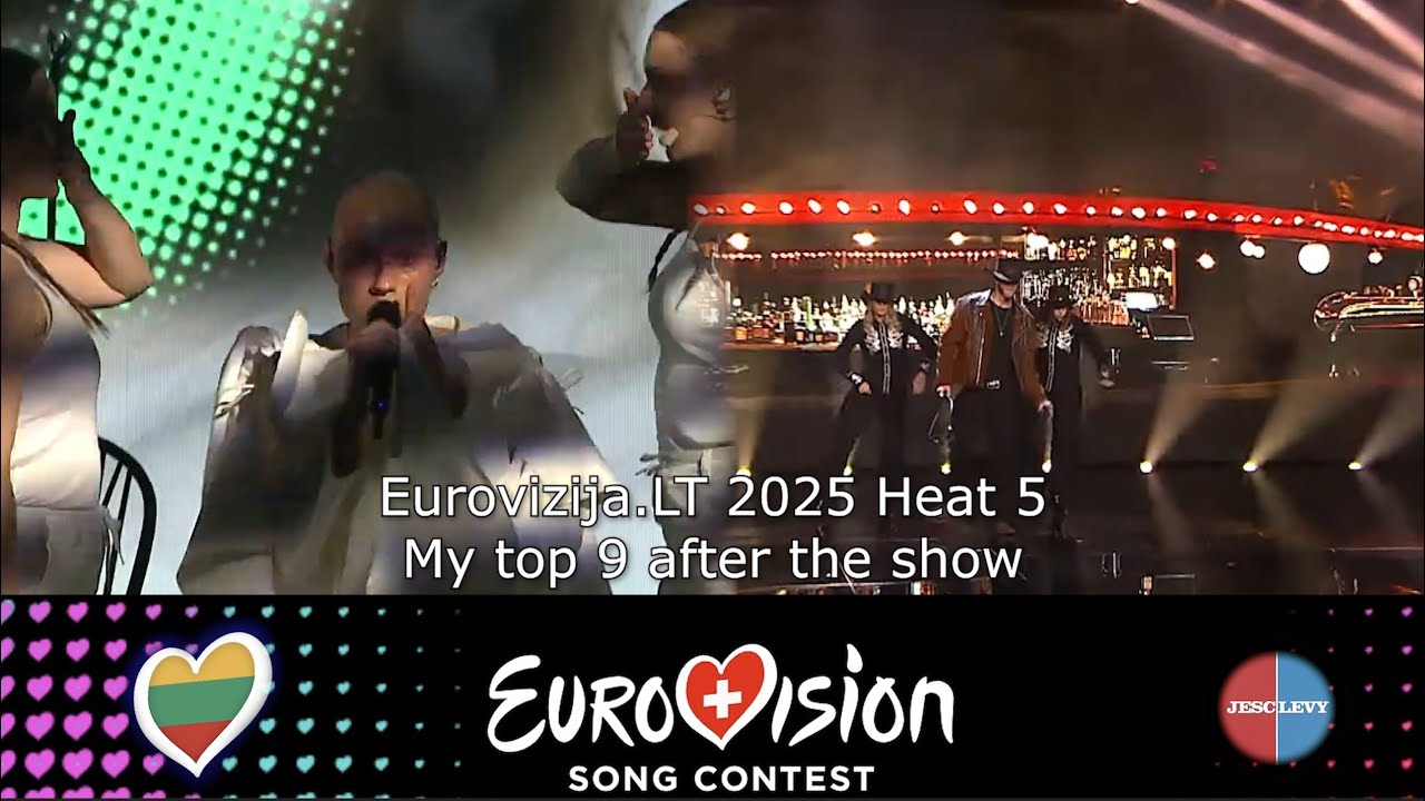 My Top 9 | Eurovizija.LT After Heat 5 | Eurovision 2025 - YouTube