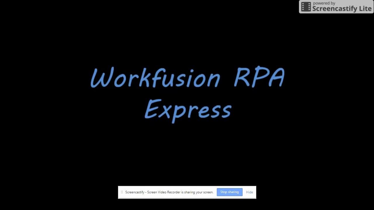Lesson 1 WorkFusion RPA Express Tutorial on Basic Intro to WorkFusion RPA Express Component ...