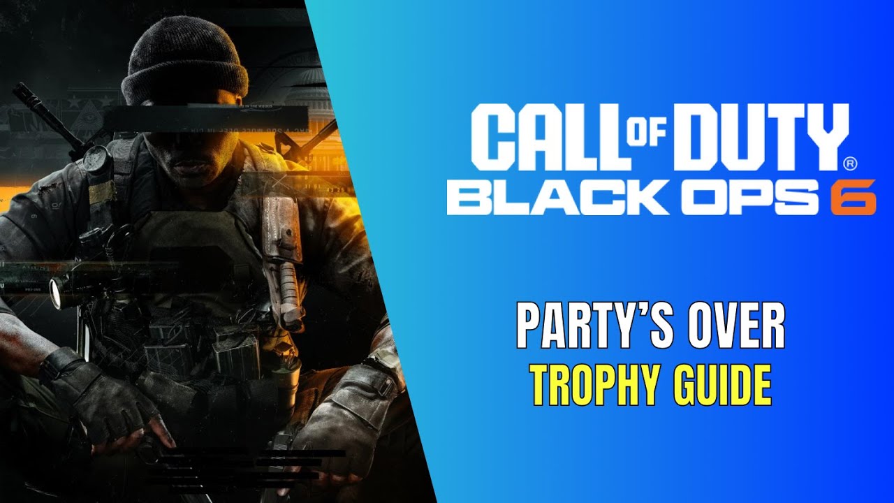Call of Duty: Black Ops 6 Party's Over Trophy / Achievement Guide - YouTube
